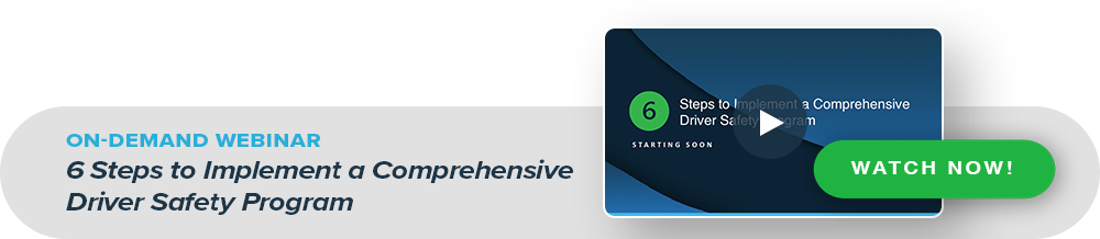 WEBINAR: Implementing a Comprehensive Driver Safety Program